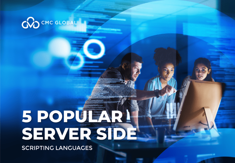 Top 5 Popular Server-side Scripting Languages to Learn - CMC Global