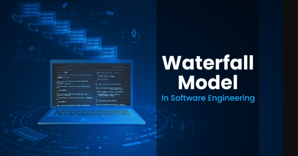 Waterfall Model: Definition, Pros and Cons (Updated in 2025) - CMC Global